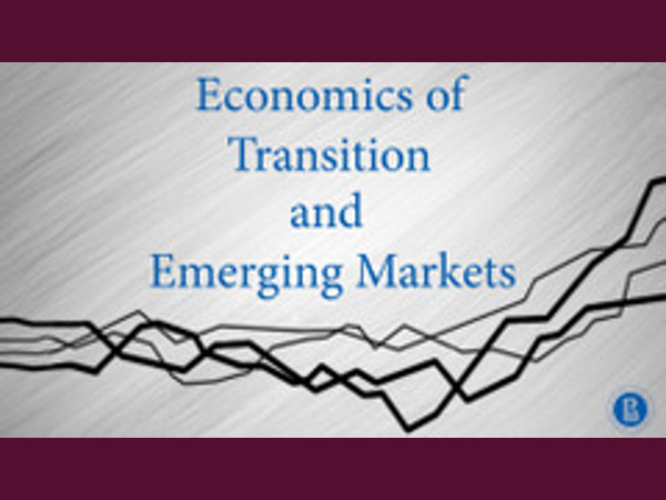 Economics of Transition and Emerging Markets: Free Online Course ...