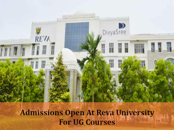 Admissions At Reva University For UG Courses, Apply Before Sep 5 ...