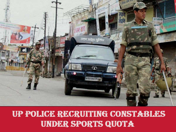 UP police constables recruitment - Careerindia