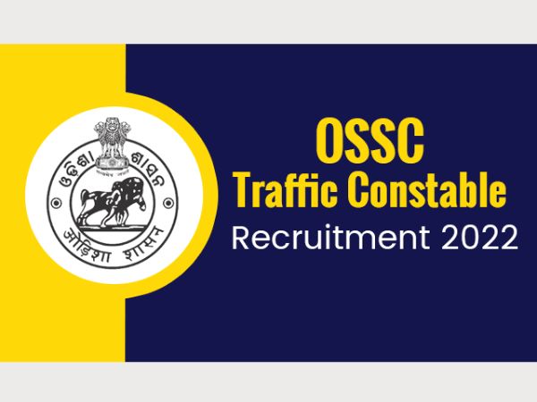 OSSC Traffic Constable 2022 Result Declared; Check Scores at ossc.gov.in - Careerindia