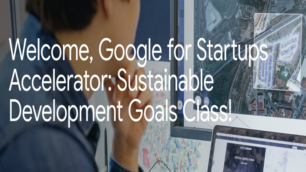 The Google for Startups Accelerator is now accepting submissions from ...