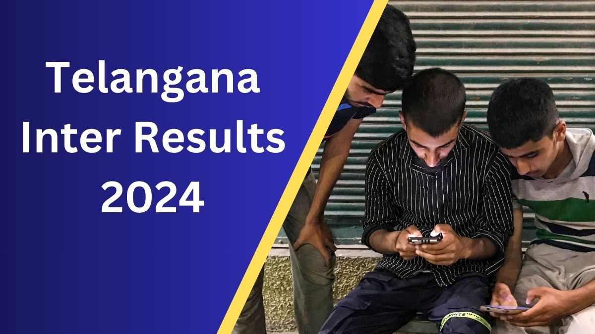 Telangana Inter Results 2024: How to Check Results Online at tsbie.cgg.gov.in? - Careerindia