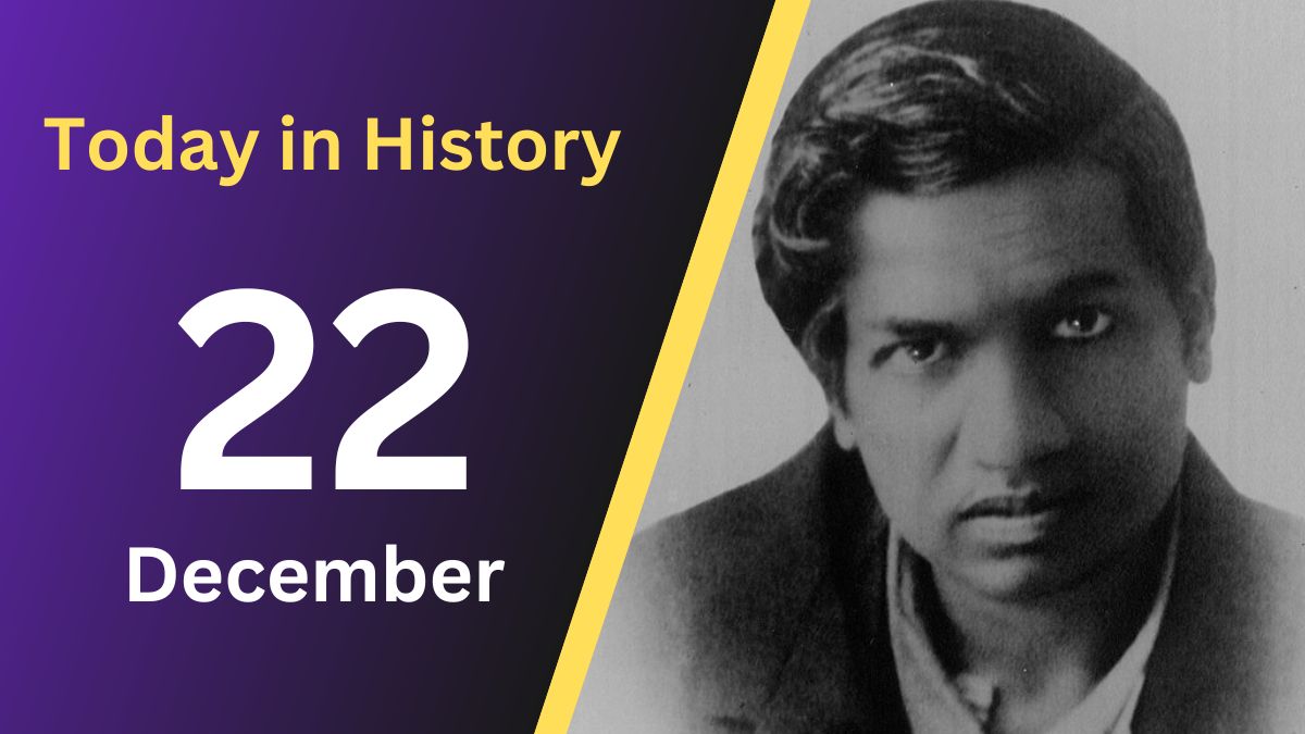 Notable Events, Births, and Deaths on 22 December – A Historical ...