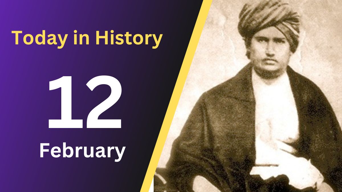 February 12 – Historical Events, Births & Deaths in Indian History ...