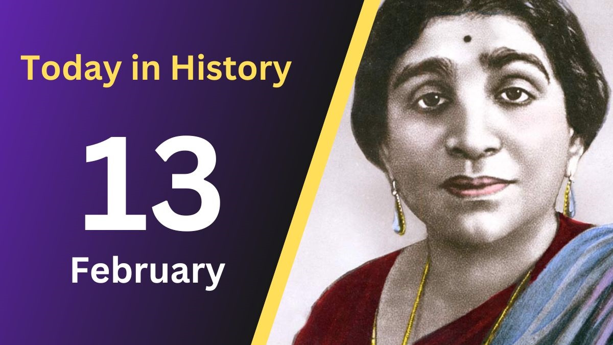 Significance of February 13 in Indian History – Birth & Death ...