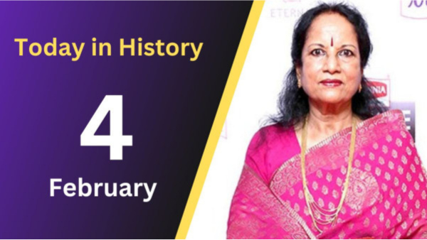 February 4: Historical Events, Famous Birthdays & Death Anniversaries ...