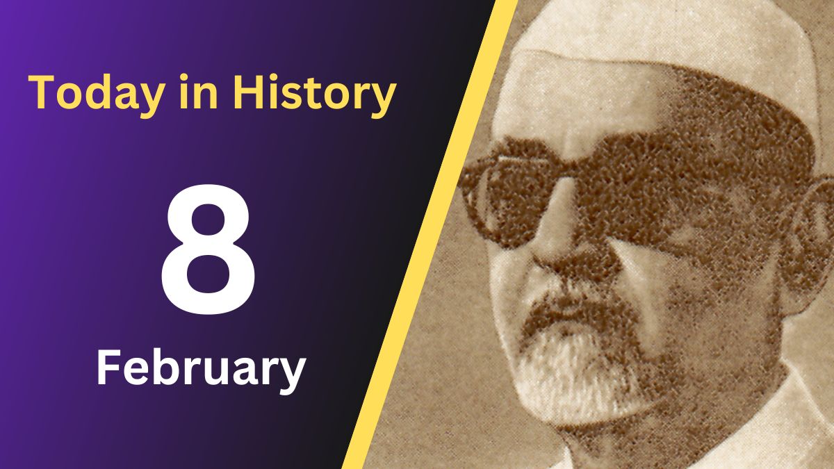 February 8: Historical Events, Famous Birthdays & Death Anniversaries ...