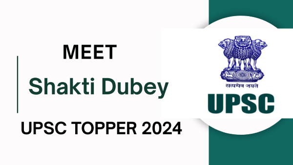 Shakti Dubey Secures AIR 1 in UPSC CSE 2024, Inspires Millions Across India - Careerindia