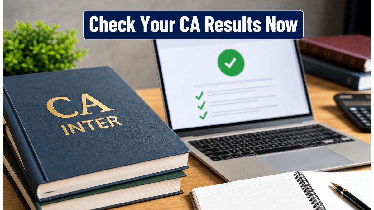 CA Inter May 2026 Results: How To Check Your Scorecard, Analyze Pass ...