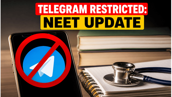NEET Re-exam 2026: Telegram Restrictions Explained And Essential ...