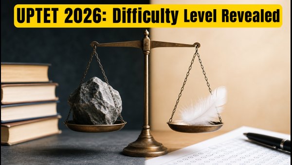 UPTET 2026 Exam Analysis: Shift 1 Difficulty, Expected Cut-off Marks ...