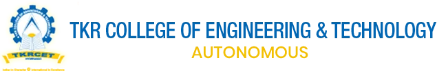 TKR College of Engineering and Technology, Hyderabad, Andhra Pradesh ...